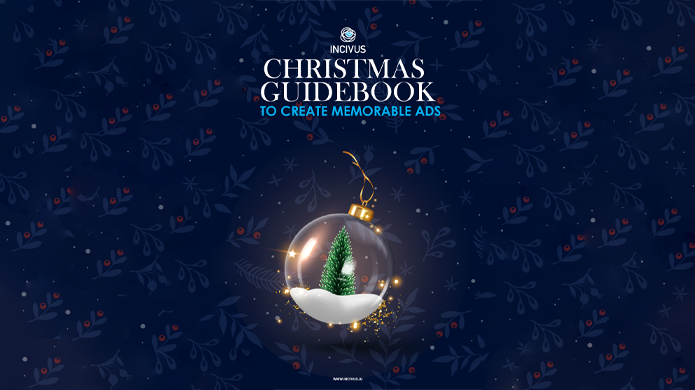 Christmas Guidebook to Create Memorable Ads